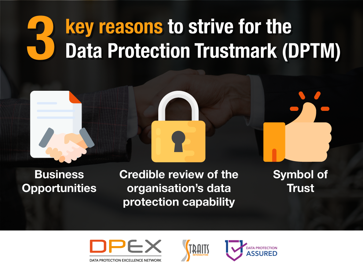 3 Key Reasons to Strive for the Data Protection Trustmark